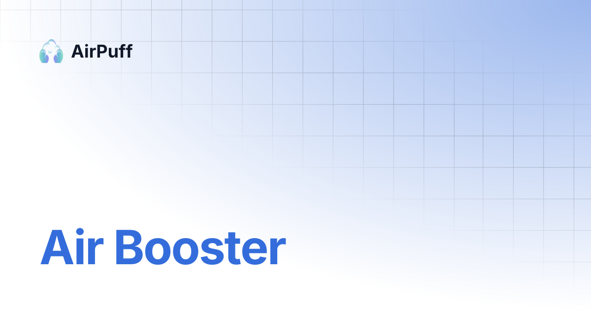 Air Booster | AirPuff